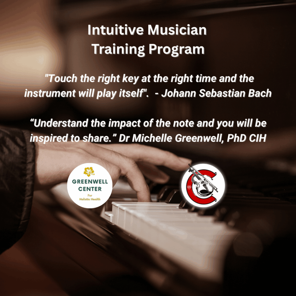 🎶 Intuitive Musician Training Program - Greenwell Center for Holistic ...